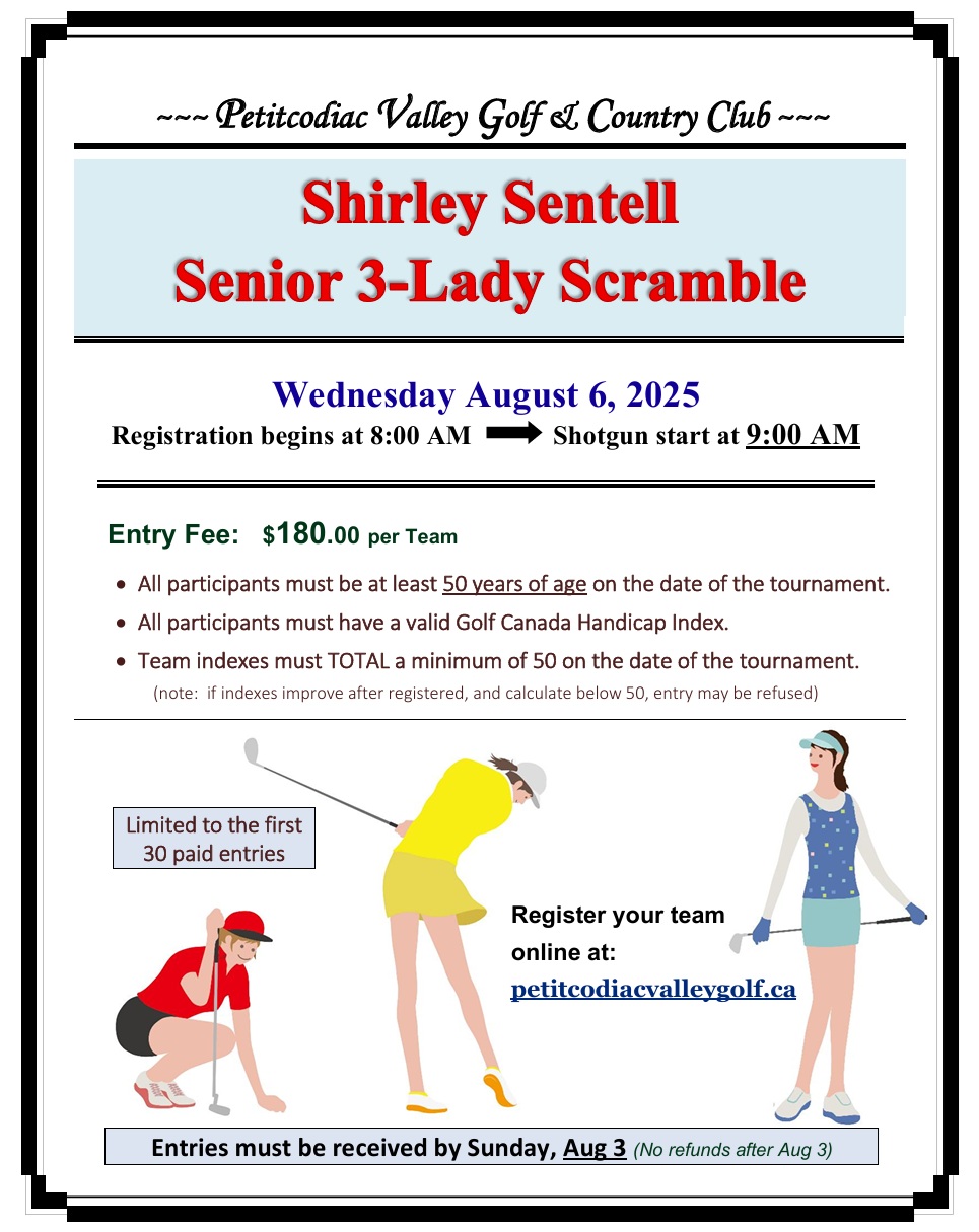 Shirley Sentell 3-Lady Scramble - Petitcodiac Valley Golf & Country Club